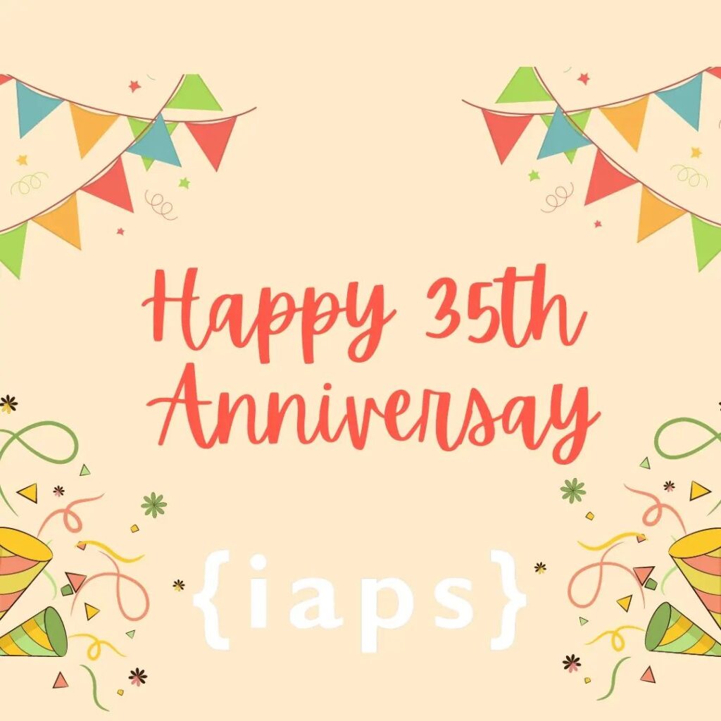 Happy 35th anniversary of IAPS – IAPS